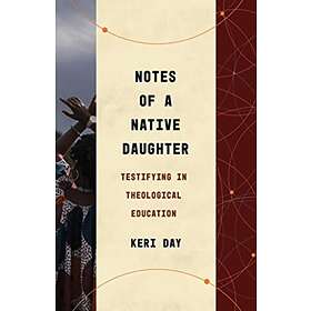 Find the best price on Notes of a Native Daughter av Keri Day | Compare ...