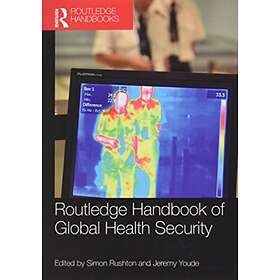 Find the best price on Routledge Handbook of Global Health Security ...