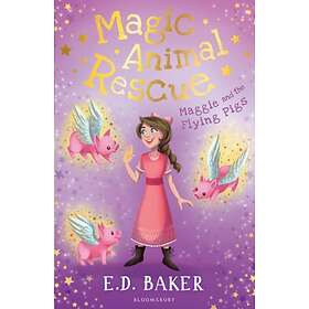 Find the best price on E.D. Baker Magic Animal Rescue 4: Maggie and the ...