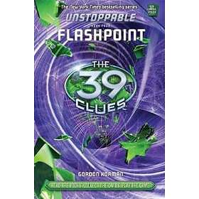 Find the best price on 39 Clues Unstoppable: #4 Flashpoint | Compare ...