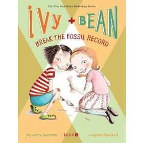 Find the best price on Ivy and Bean Break the Fossil Record | Compare ...