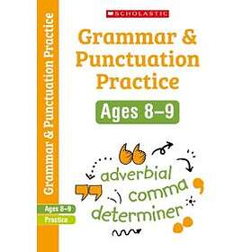 Find the best price on Grammar and Punctuation Practice Ages 8-9 ...