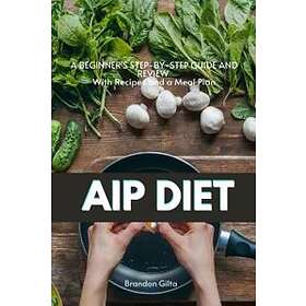 Find the best price on AIP (Autoimmune Protocol) Diet | Compare deals ...