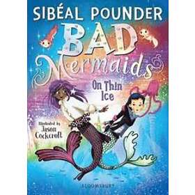 Find the best price on Bad Mermaids: On Thin Ice | Compare deals on ...