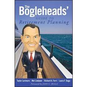 Find the best price on The Bogleheads' Guide to Retirement Planning ...