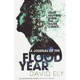 Find the best price on A Journal Of The Flood Year | Compare deals on ...