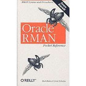Find the best price on Oracle RMAN Pocket Reference | Compare deals on ...