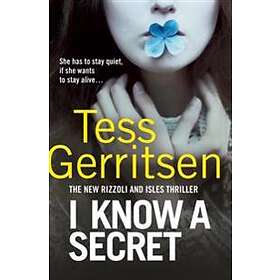 Find the best price on Tess Gerritsen: I Know A Secret | Compare deals ...