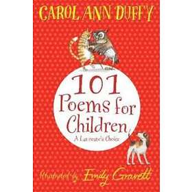 Find the best price on Carol Ann DBE: 101 Poems for Children Chosen by ...