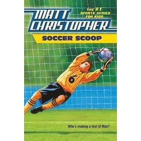 Find the best price on Christopher: Soccer Scoop | Compare deals on ...
