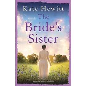 Find the best price on Kate Hewitt: The Bride's Sister | Compare deals ...