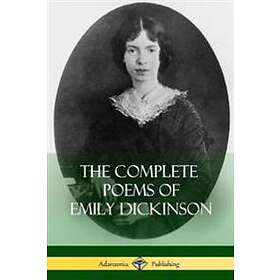 Find the best price on Emily Dickinson: The Complete Poems of Emily ...