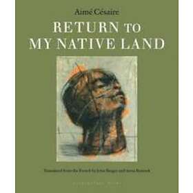 Find the best price on Aime Cesaire: Return To My Native Land | Compare ...