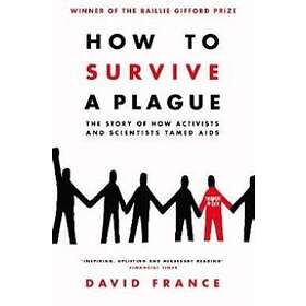 Find the best price on David France: How to Survive a Plague | Compare ...