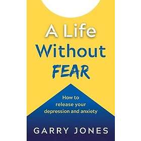 Find the best price on Garry Jones: A Life Without Fear | Compare deals ...