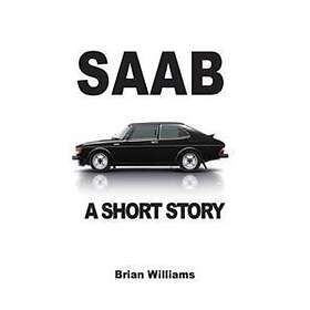 Find the best price on Brian Williams: Saab: A Short Story | Compare ...