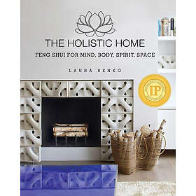 Find the best price on Laura Benko: The Holistic Home | Compare deals ...