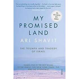Find the best price on Ari Shavit: My Promised Land | Compare deals on ...