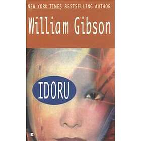 Find the best price on William Gibson: Idoru | Compare deals on PriceSpy NZ