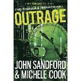 Find the best price on John Sandford, Michele Cook: Outrage (the ...