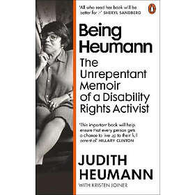 Find the best price on Judith Heumann, Kristen Joiner: Being Heumann ...