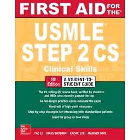 Find the best price on Tao Le: First Aid for the USMLE Step 2 CS, Sixth ...