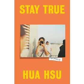 Find the best price on Hua Hsu: Stay True: A Memoir | Compare deals on ...