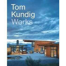 Find the best price on Tom Kundig, Jenny Hallengren: Tom Kundig: Works ...