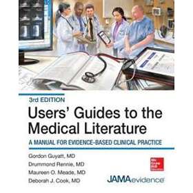 Find the best price on Gordon Guyatt: Users' Guides to the Medical ...