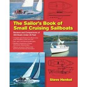Find the best price on Steve Henkel: The Sailor's Book of Small ...