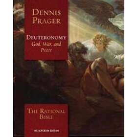 Find the best price on Dennis Prager: The Rational Bible: Deuteronomy ...