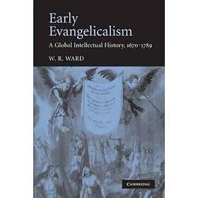 Find the best price on W R Ward: Early Evangelicalism | Compare deals ...