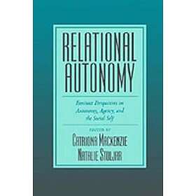 Find the best price on Catriona MacKenzie: Relational Autonomy ...