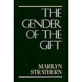 Find the best price on Marilyn Strathern: The Gender of the Gift ...