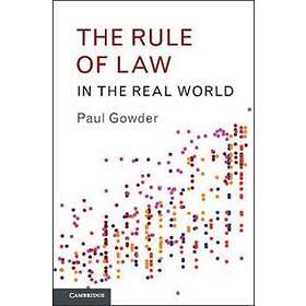 Find the best price on Paul Gowder: The Rule of Law in the Real World ...