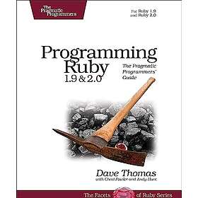 Find the best price on Dave Thomas, Andy Hunt, Chad Fowler: Programming Ruby 1.9 & 2.0: The ...