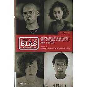 Find the best price on Michael Brownstein: Implicit Bias and Philosophy ...