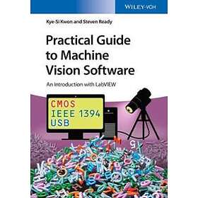 Find the best price on Practical Guide to Machine Vision Software – An ...