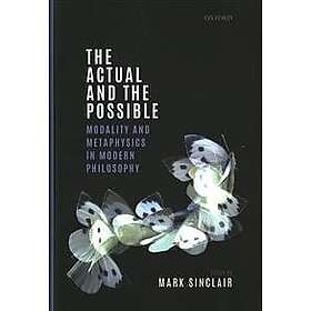 Find the best price on Mark Sinclair: The Actual and the Possible ...