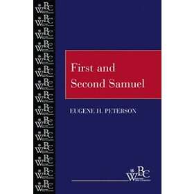 Find the best price on Eugene H Peterson: First and Second Samuel ...