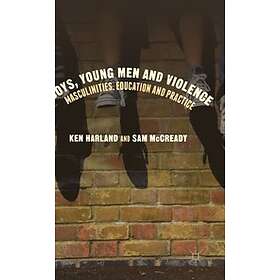 Find the best price on Ken Harland, Sam McCready: Boys, Young Men and ...