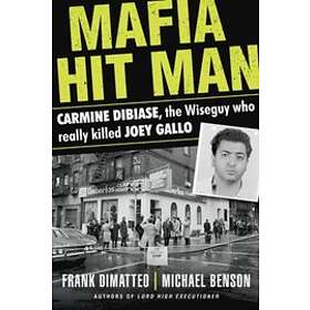 Find the best price on Frank Dimatteo, Michael Benson: Mafia Hit Man ...