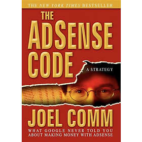 Find the best price on Joel Comm: The Adsense Code | Compare deals on ...