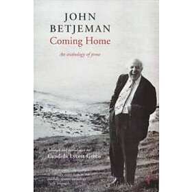 Find the best price on John Betjeman, Candida Lycett Green: Coming Home ...