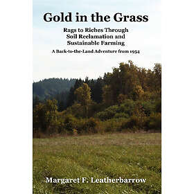 Find the best price on Margaret M Leatherbarrow: Gold in the Grass ...