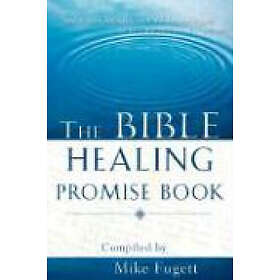Find the best price on Michael Fugett: The Bible Healing Promise Book ...