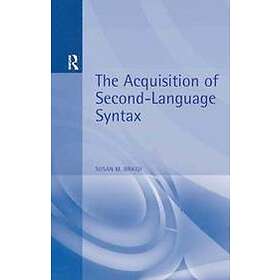Find the best price on Susan Braidi: Acquisition of Second Language Syntax | Compare deals on ...