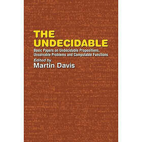 Find the best price on Martin Davis, Martin Davis: The Undecidable ...