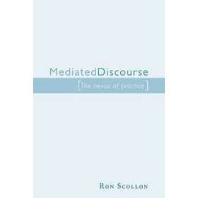 Find the best price on Ron Scollon: Mediated Discourse | Compare deals ...