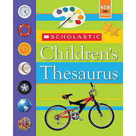 Find the best price on John K Bollard: Scholastic Children's Thesaurus ...